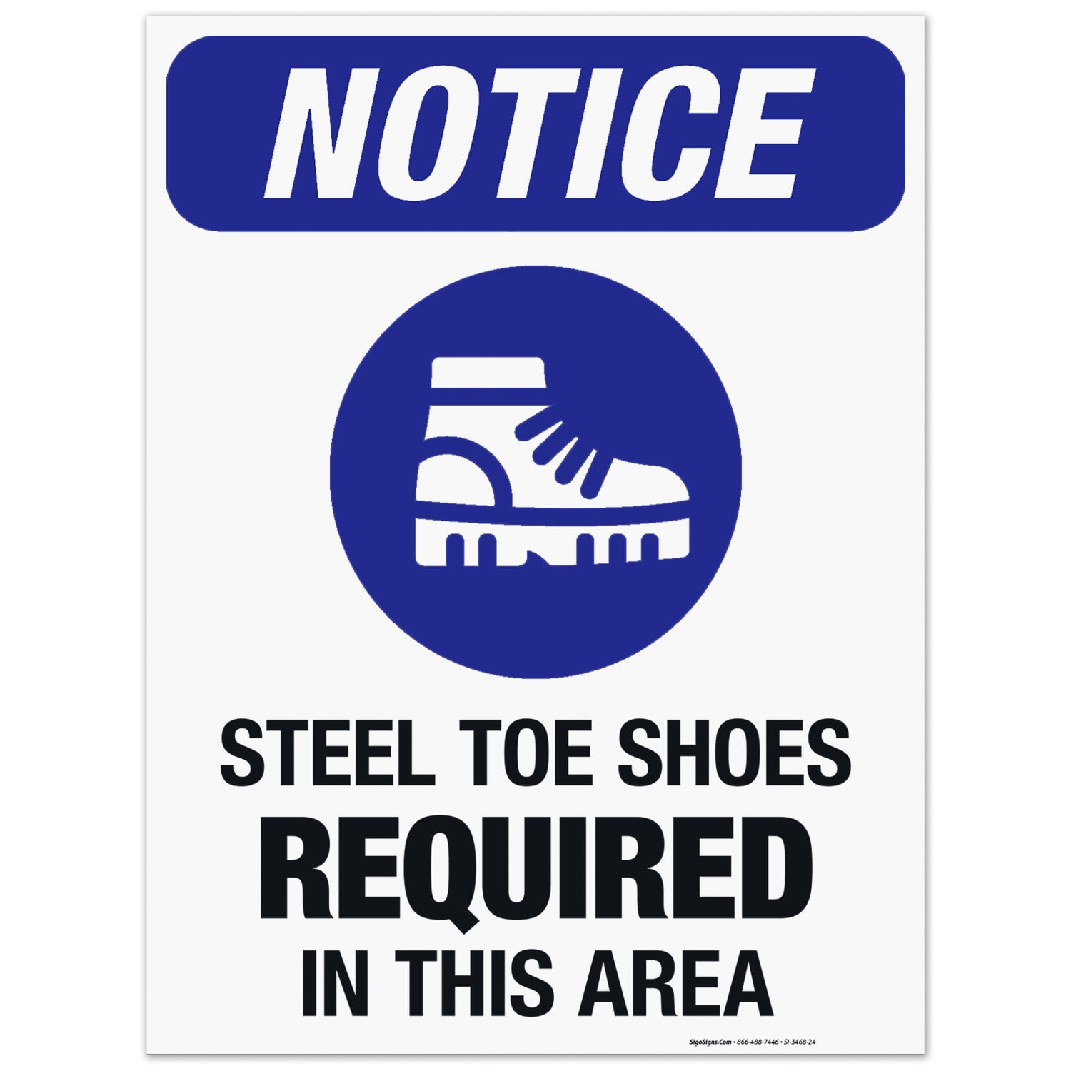 Steel Toe Shoes Required In This Area Sign, OSHA Sign, 18x24 Corrugated ...