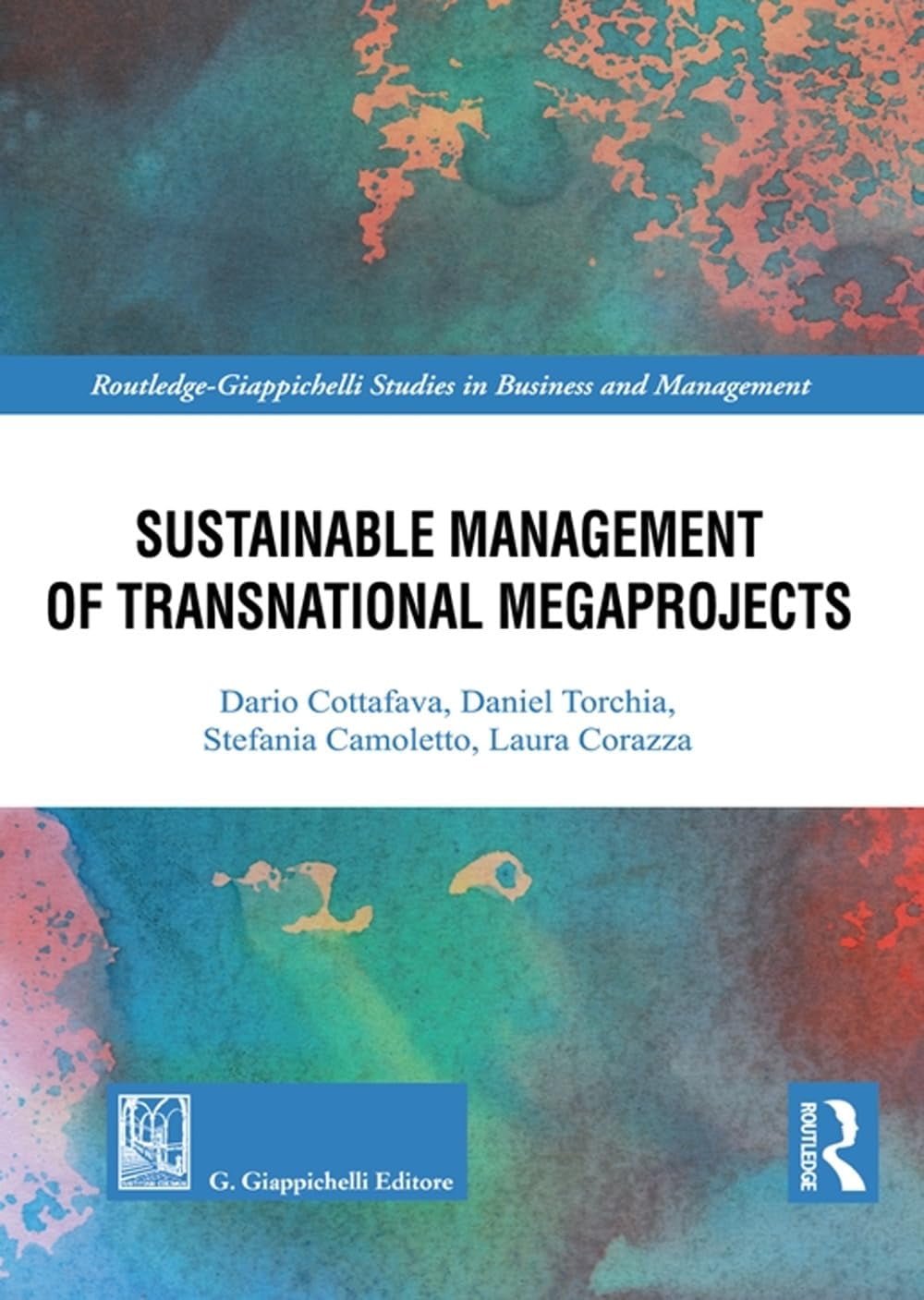 Stefania Camoletto,Daniel Torchia,Laura Corazz Sustainable management ...