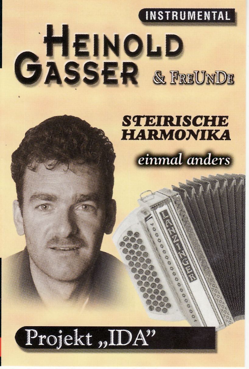Steirische Harmonika Einmal Anders Gasser,Heinold und Seine Freunde ...