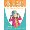 Stella Batts Stella Batts Needs a New Name, Book 1, (Paperback ...