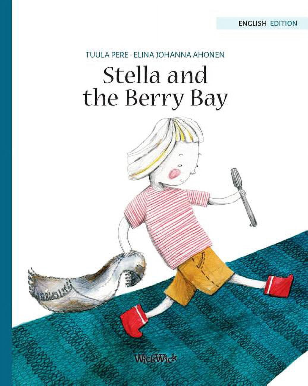 Stella Stella and the Berry Bay, Book 2, (Paperback) - Walmart.com