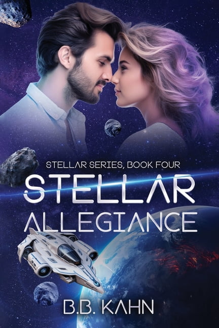Stellar Allegiance: Stellar Series Book 4, (Paperback) - Walmart.com