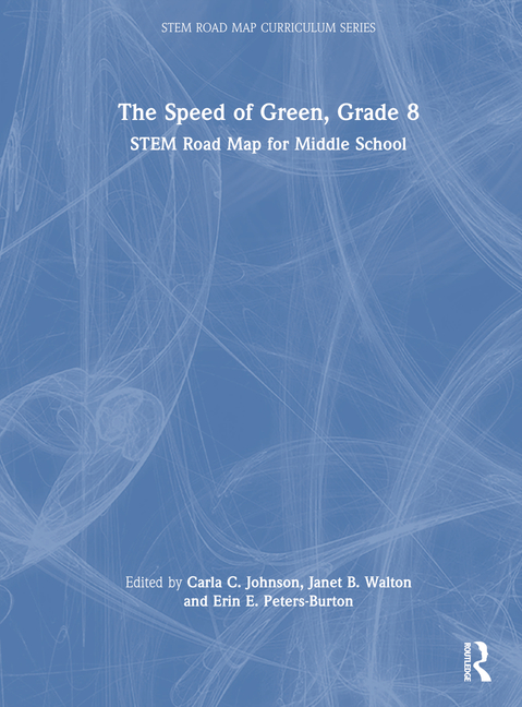 Stem Road Map Curriculum: The Speed of Green, Grade 8 (Hardcover ...