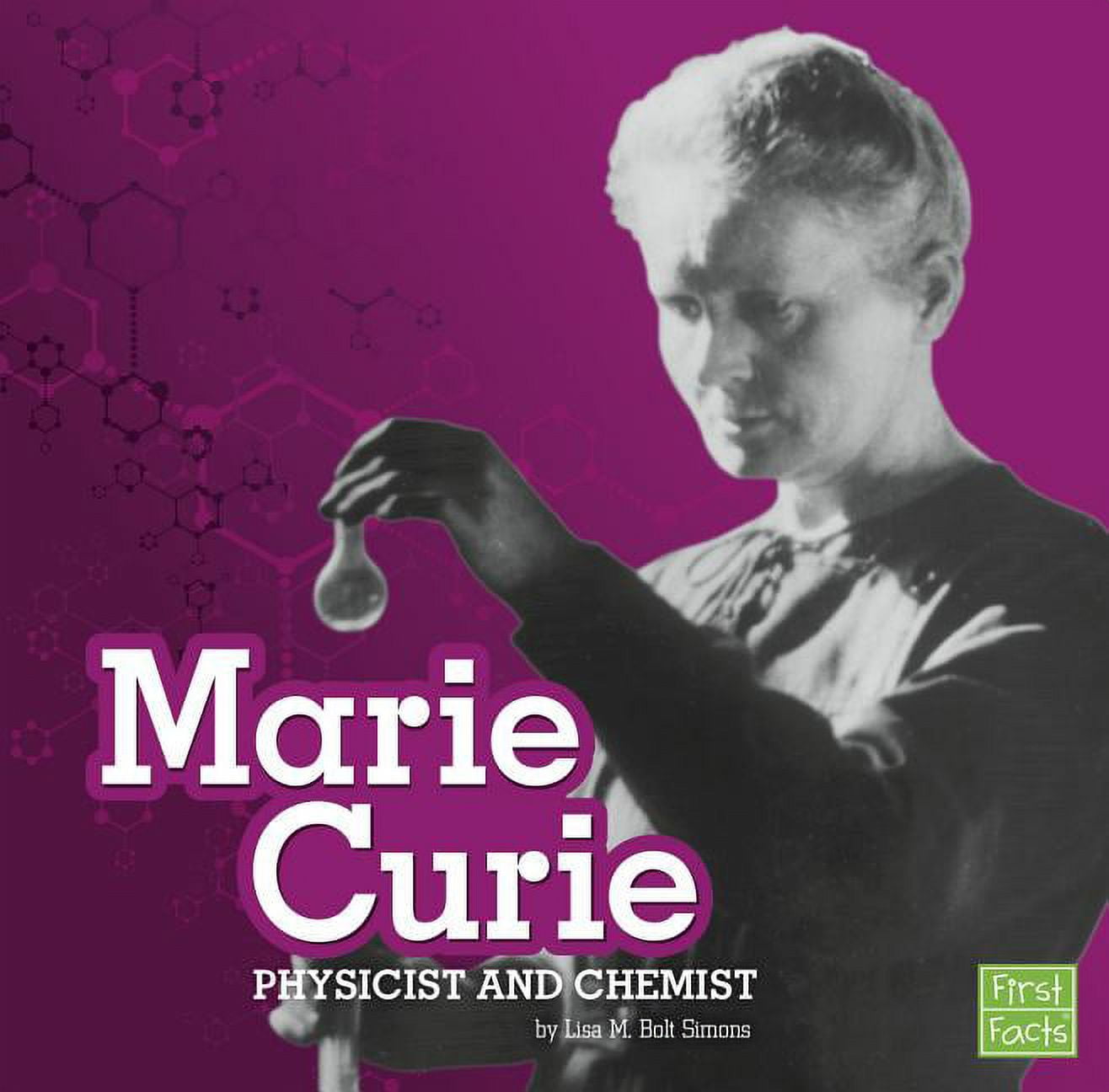 Stem Scientists and Inventors: Marie Curie: Physicist and Chemist ...