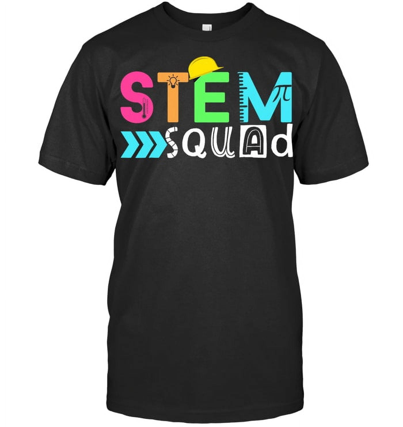 Stem Squad Science Technology Engineering Math Teacher Gift Engineer T Shirt up to Size 4XL ...