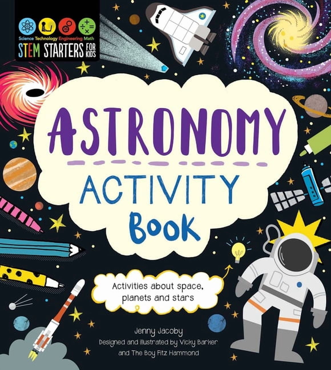 Jenny Jacoby, STEM Kids Astronomy Activity Book, Full-Color - Walmart.com