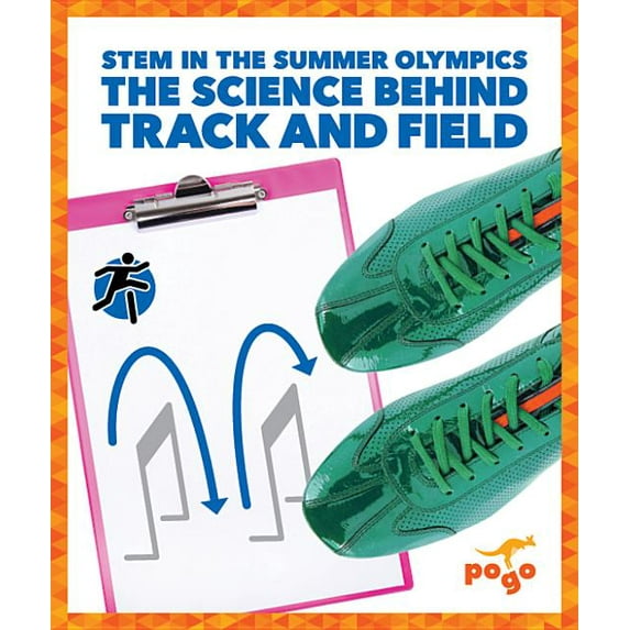 Stem in the Summer Olympics The Science Behind Track and Field ...