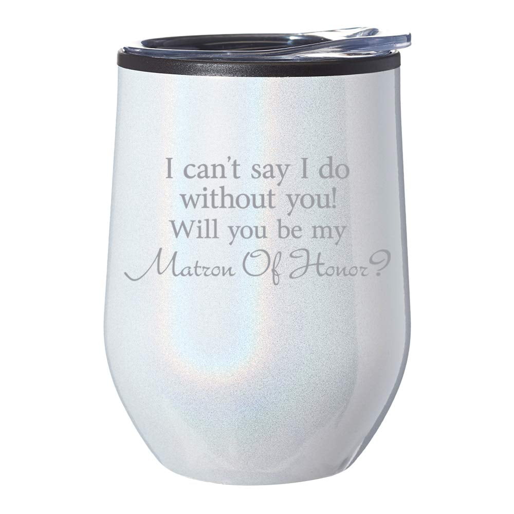Stemless Wine Tumbler Coffee Travel Mug Glass With Lid I Can't Say I Do ...