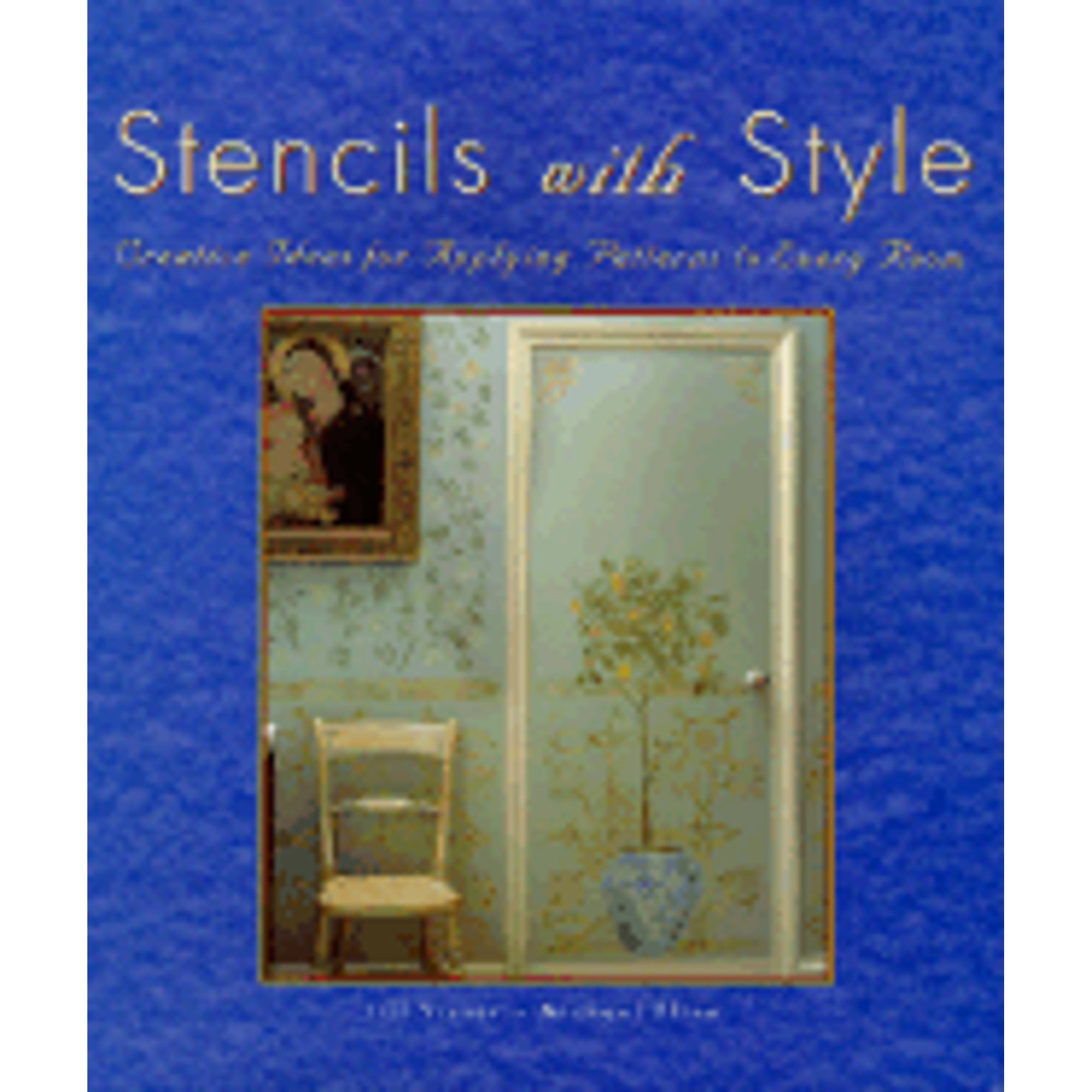 Pre-Owned Stencils with Style : Creative Ideas for Applying Patterns to ... Pre-Owned Stencils with Style : Creative Ideas for Applying Patterns to ...
