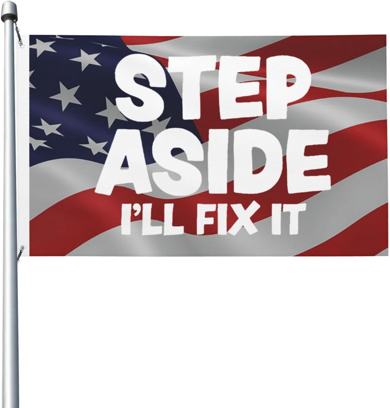Step Aside I'Ll Fix It Flag 3x5 Ft Outdoor Garden Flags Party Banner ...