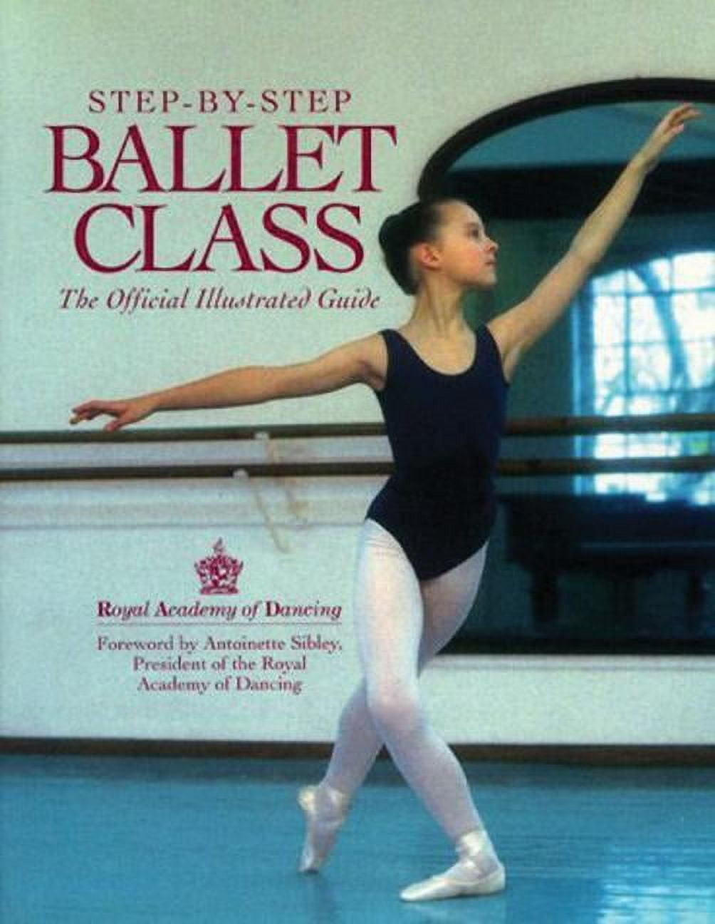 Step-By-Step Ballet Class - Walmart.com