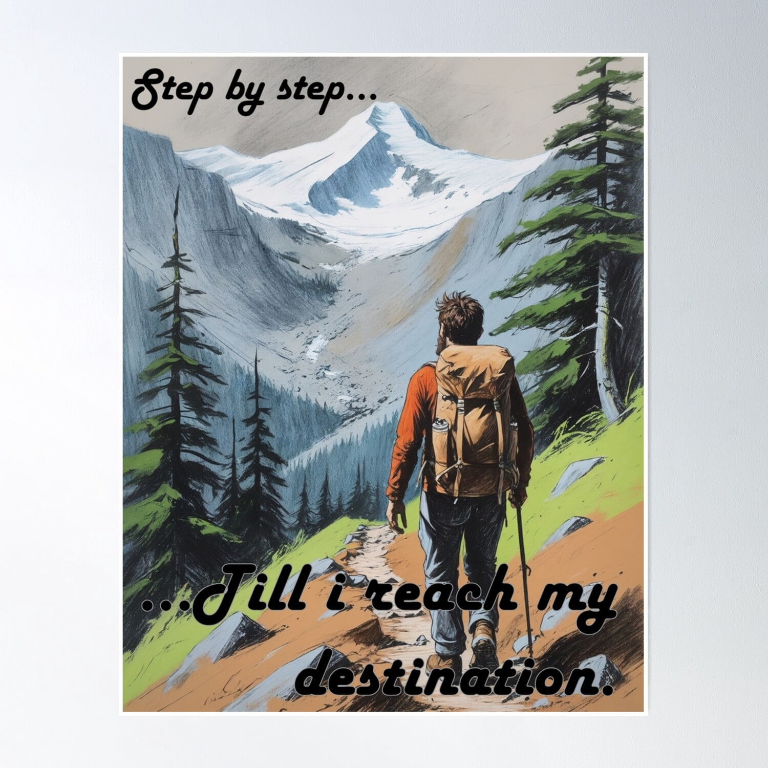 Step By Step Till I Reach My Destination Poster Wall Art, Modern Wall ...