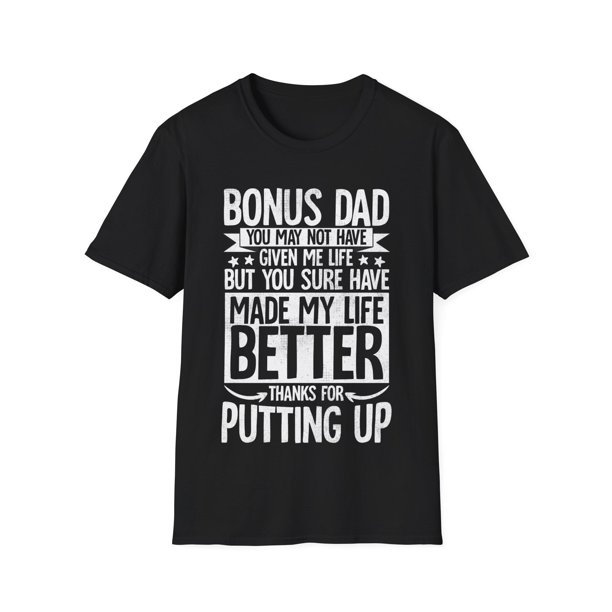 Step Dad Fathers Day Bonus Dad gift from wife son daughter Unisex T ...