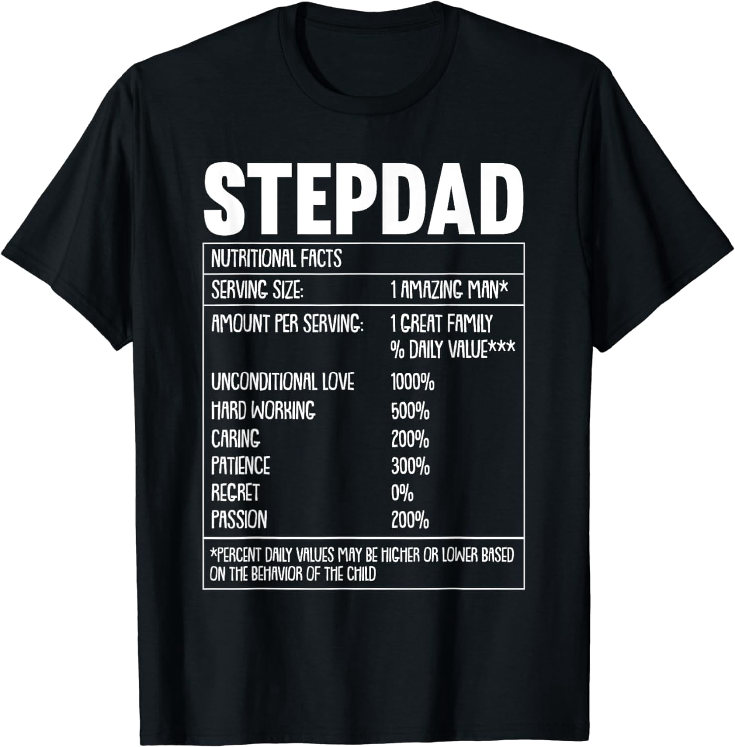 Step-Dad Nutrition Facts Fathers Day Funny Bonus Papa Dada T-Shirt ...