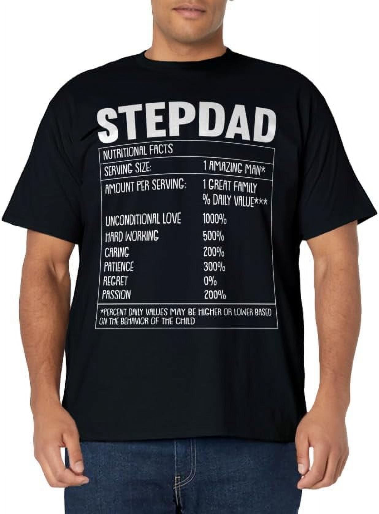 Step-Dad Nutrition Facts Fathers Day Large size Funny Bonus Papa Dada T ...