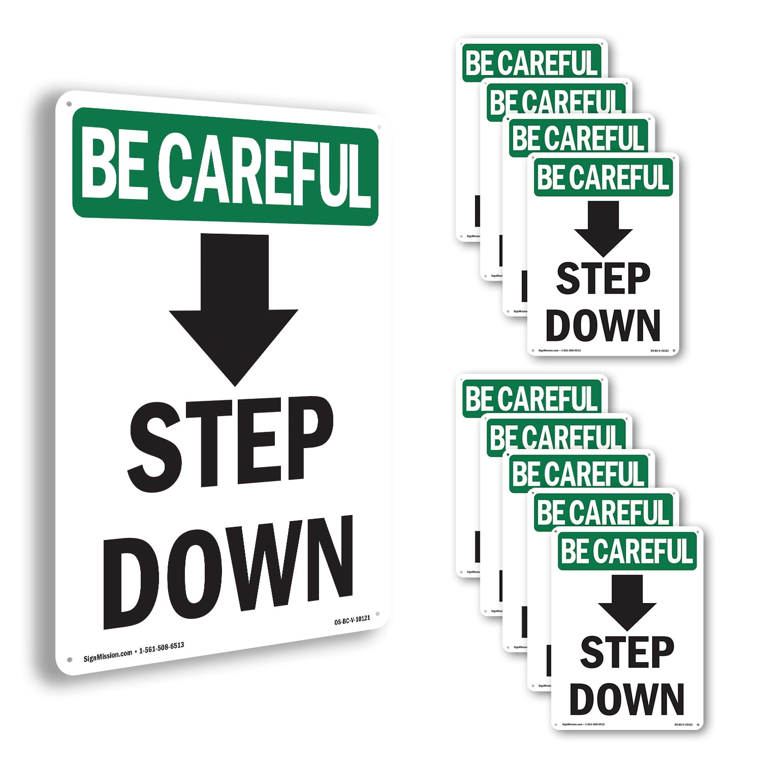 Step Down [Down Arrow] With Symbol OSHA Be Careful Aluminum Sign 24 ...