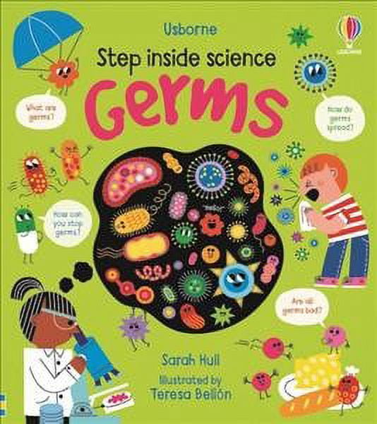 Step Inside Science: Germs [Board book] Hull, Sarah and Bellon, Teresa ...