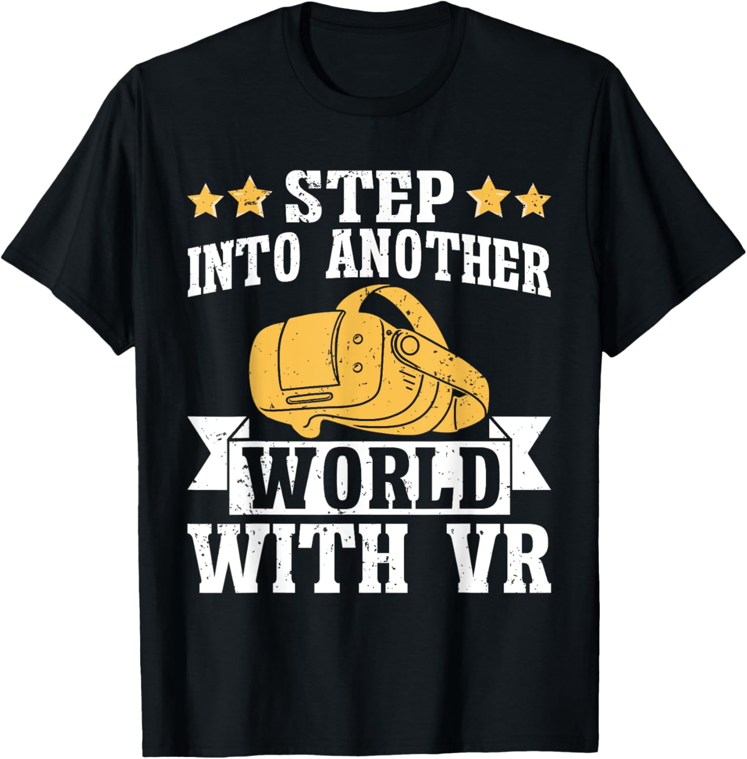 Step Into Another World With VR Virtual Reality VR Gamer T-Shirt mens t ...