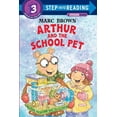 Step Into Reading Arthur and the School Pet, (Paperback) - Walmart.com