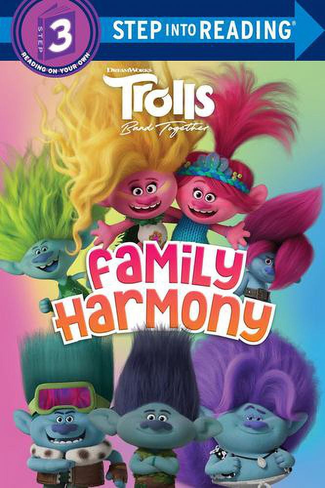 Step Into Reading: Trolls Band Together: Family Harmony (DreamWorks ...