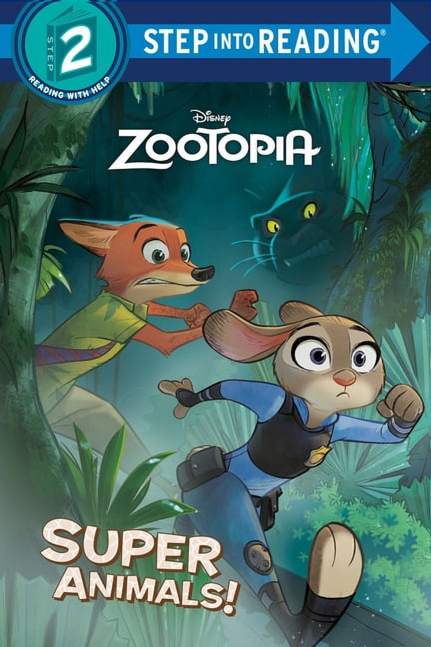 Step Into Reading, Step 2 Zootopia Super Animals!, (Paperback ...