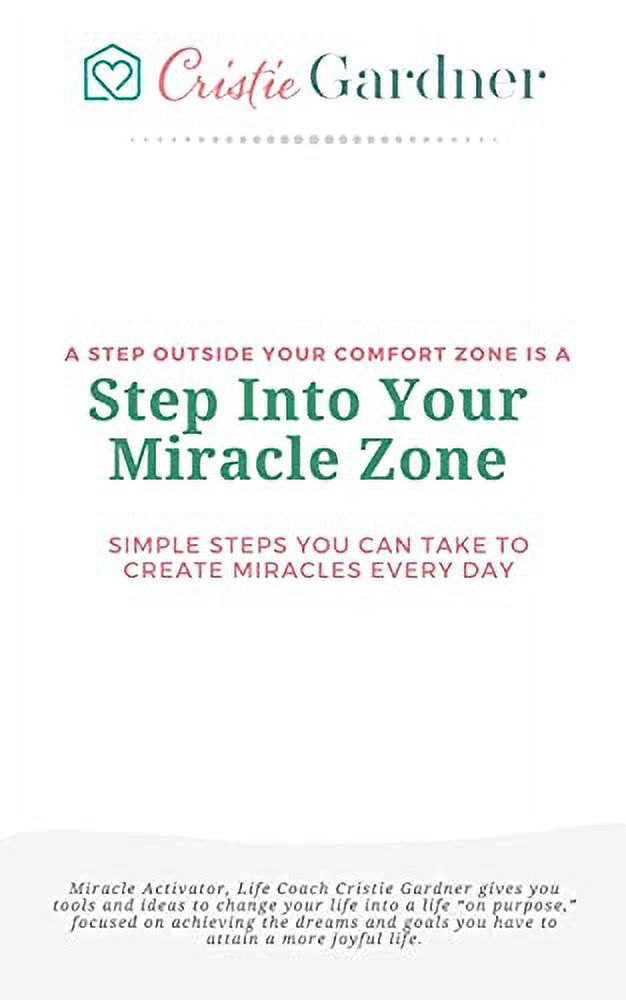 Pre-Owned Step Into Your Miracle Zone: Simple Steps You Can Take To ...