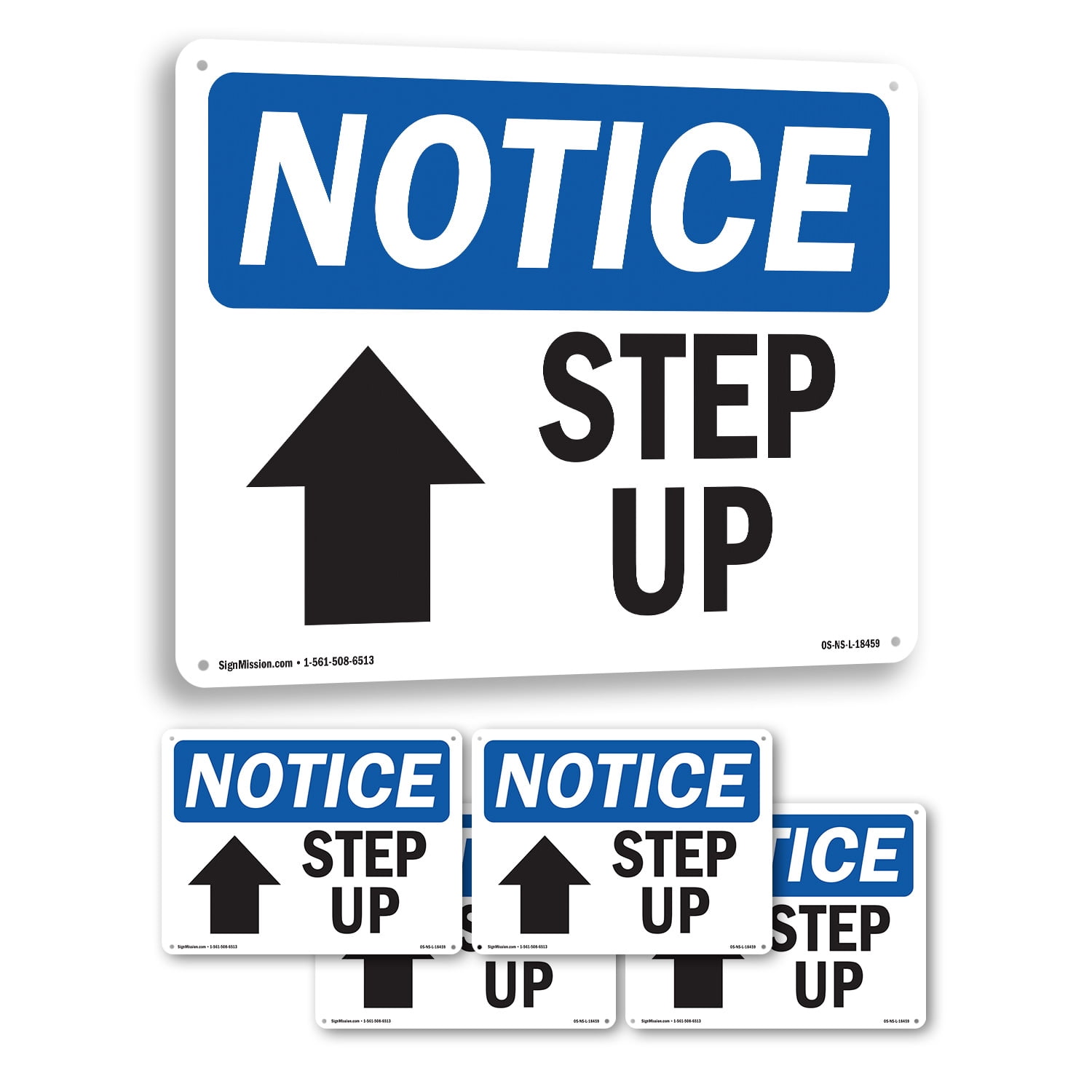 Step Up [Up Arrow] OSHA Notice Rigid Plastic Sign 24 Inch x 18 Inch - 5 ...