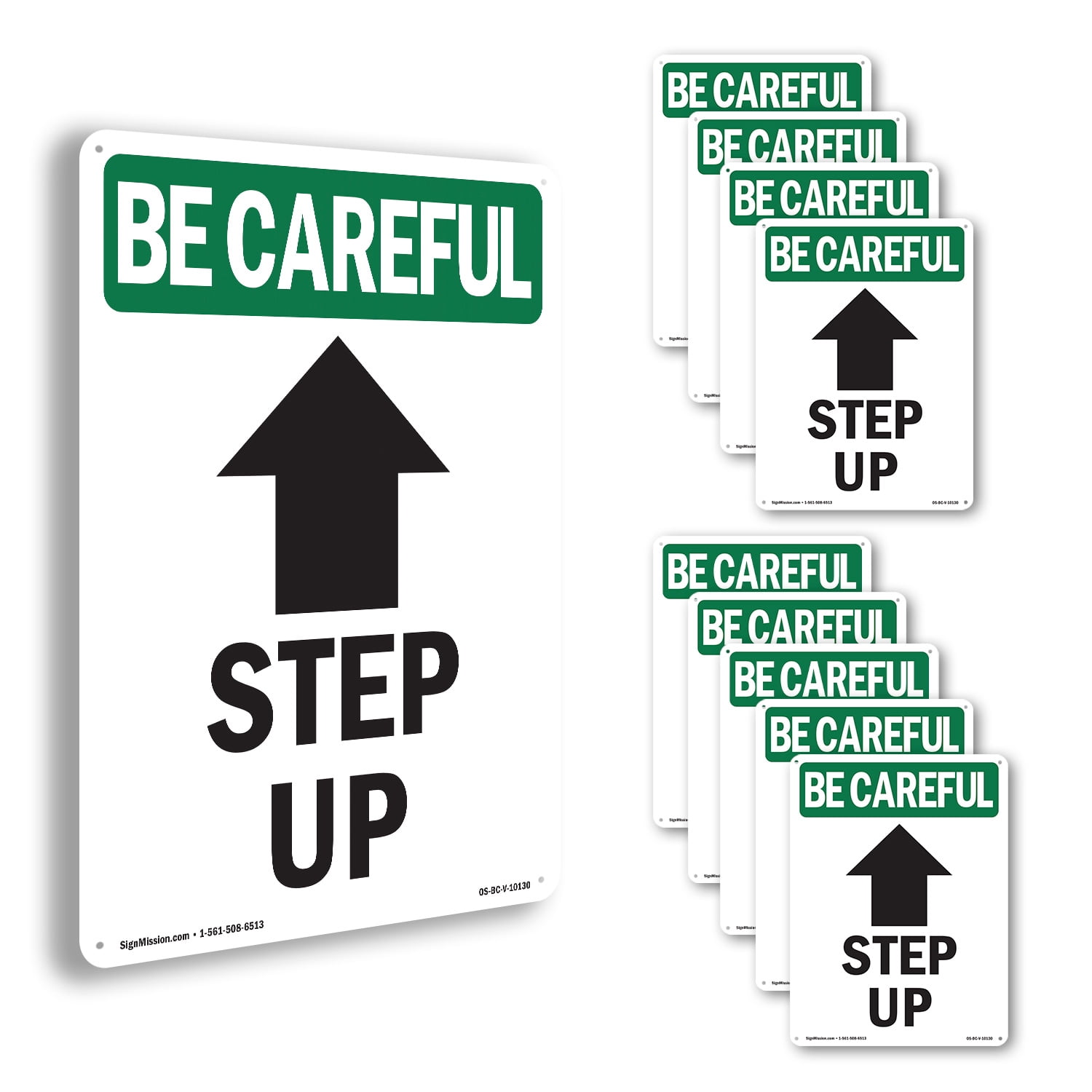 Step Up [Up Arrow] With Symbol OSHA Be Careful Rigid Plastic Sign 18 ...