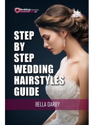 Step by Step Wedding Hairstyles : Best and Easy Step by Step Wedding ...