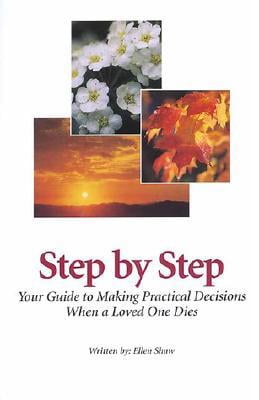Pre-Owned Step by Step: Your Guide to Making Practical Decisions When a ...