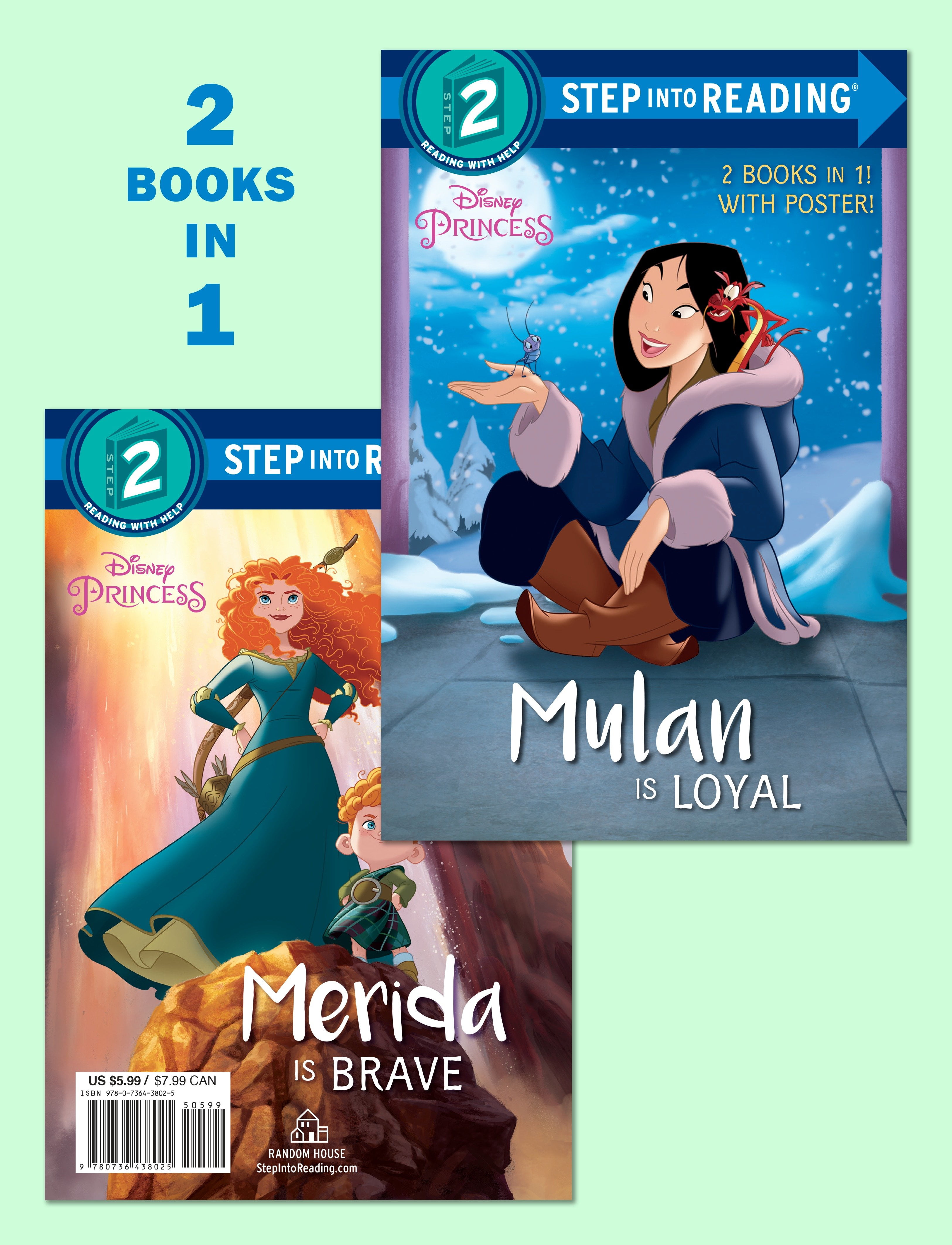 Step into Reading: Mulan Is Loyal/Merida Is Brave (Disney Princess ...