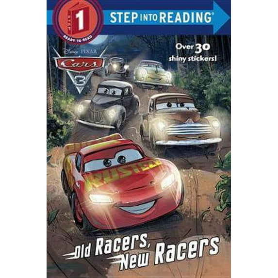Step into Reading: Old Racers, New Racers (Disney/Pixar Cars 3 ...