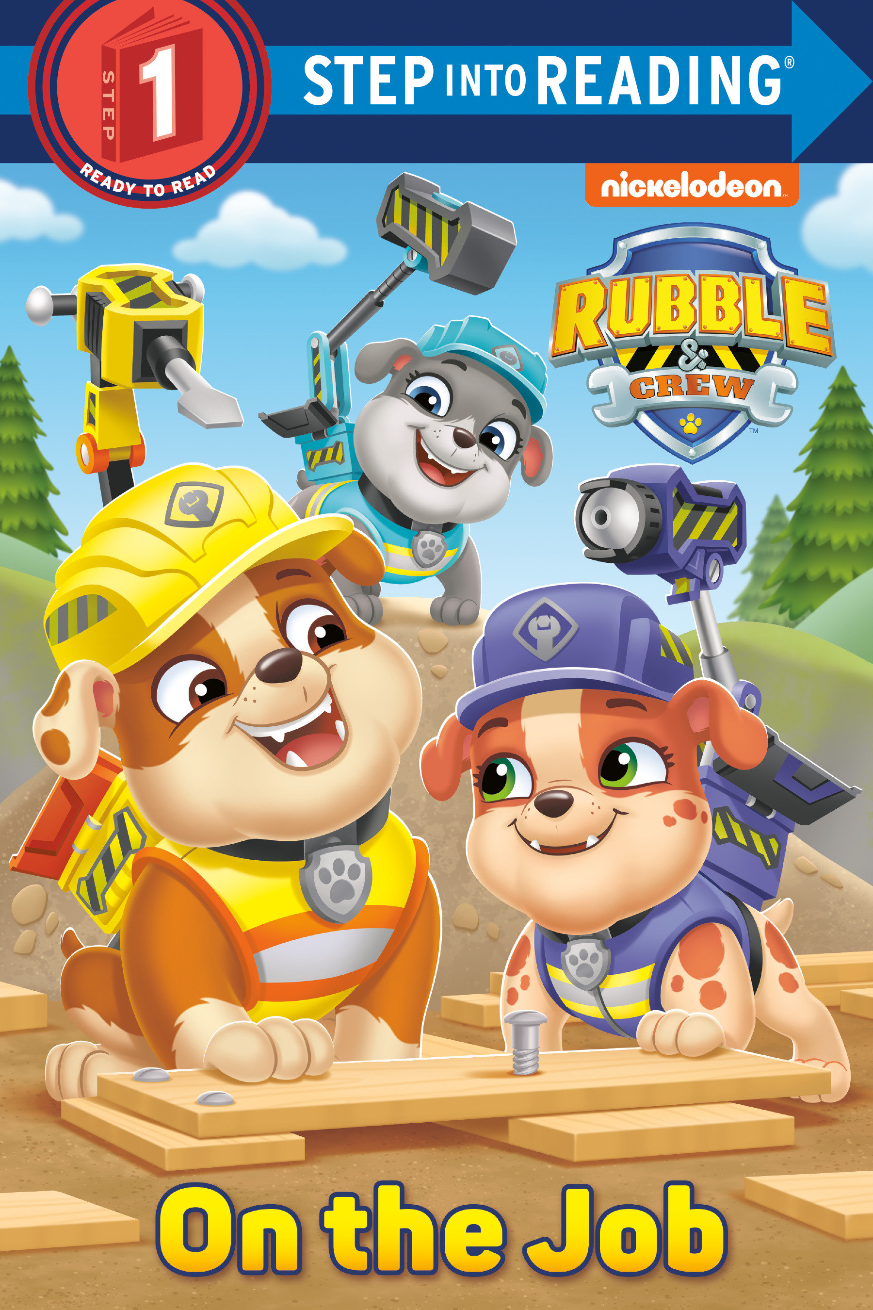 Step into Reading: On the Job (PAW Patrol: Rubble & Crew) (Paperback ...