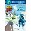 Step into Reading: 5 Wild Creature Adventures! (Wild Kratts) (Paperback) - Walmart.com