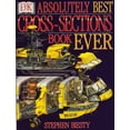 Pre-Owned Stephen Biesty's Absolutely Best Cross Section Book Ever ...