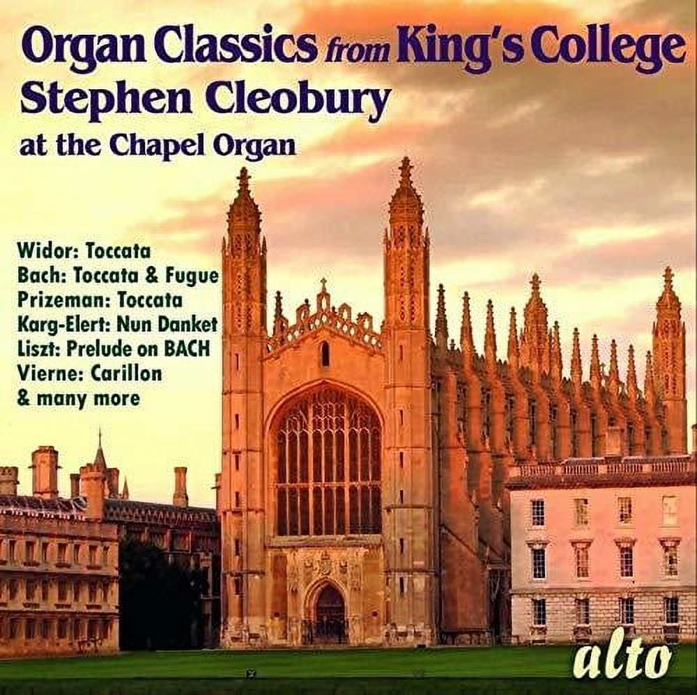 Stephen Cleobury - Organ Classics From King's College Chapel - Music ...