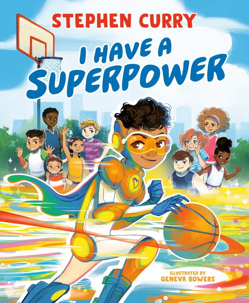 Stephen Curry: I Have a Superpower (Hardcover) - Walmart.com
