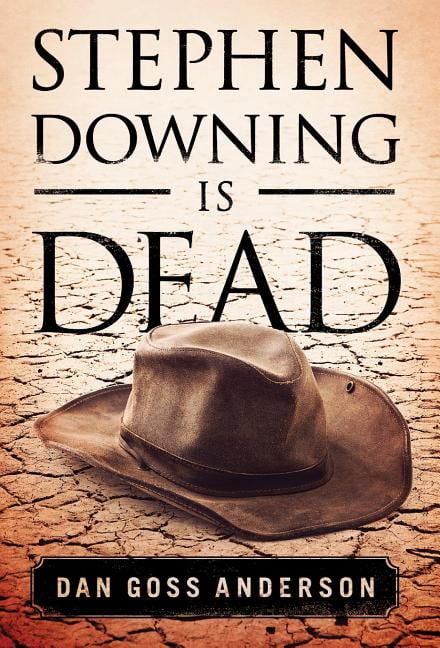 Stephen Downing Is Dead (Hardcover) - Walmart.com