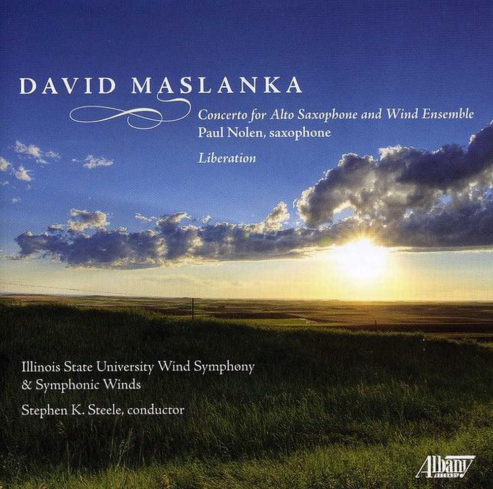 Stephen K. Steele - David Maslanka: Liberation - Music & Performance ...