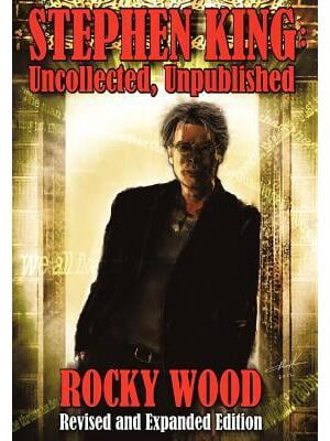 Stephen King : Uncollected, Unpublished - Walmart.com