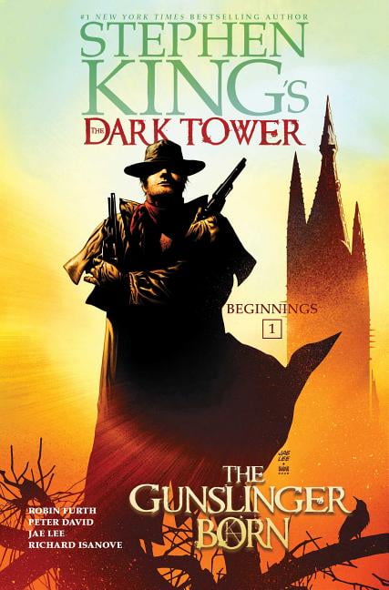 Stephen King's The Dark Tower: Beginnings: The Gunslinger Born (Series ...