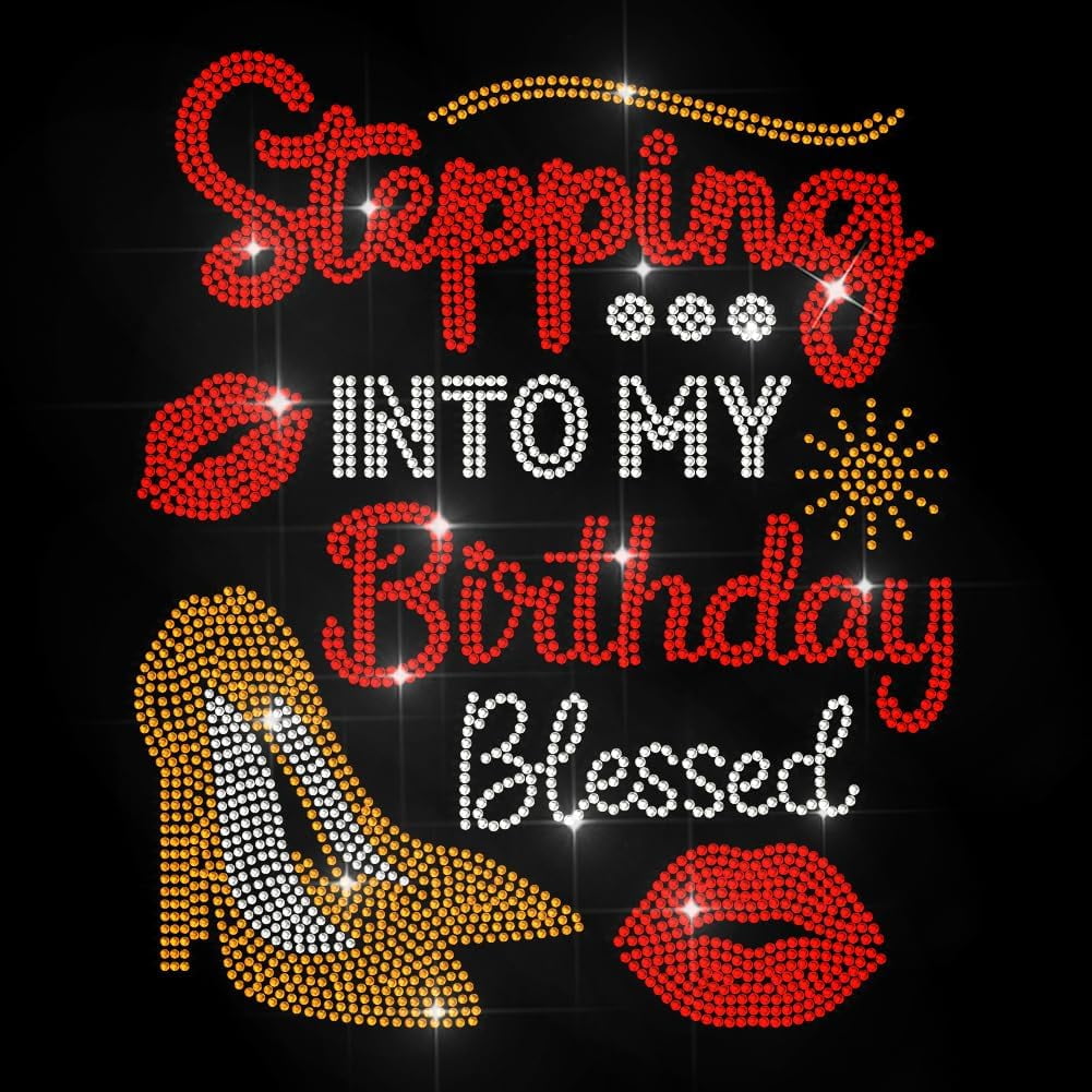 Stepping Into My Birthday Rhinestone Iron on Decal Blessed High Heels ...