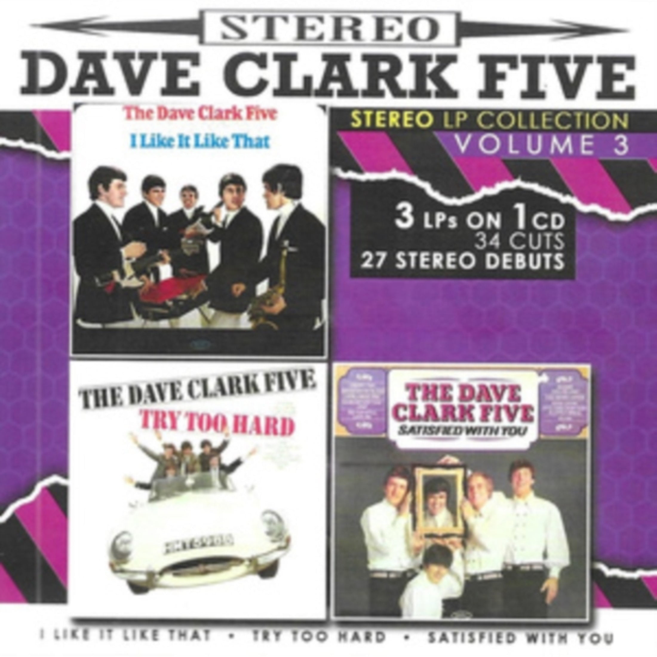 Dave Five Clark - Stereo LP Collection, Vol. 3-3 LPs On 1 CD-34 Cuts-27 ...