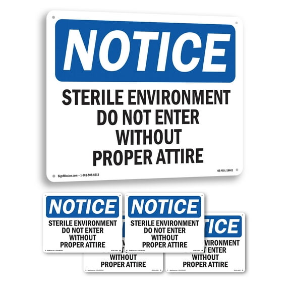 Sterile Environment Do Not Enter Without OSHA Notice Aluminum Sign 18 ...