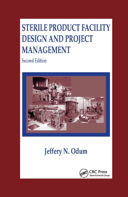 Sterile Product Facility Design and Project Management, (Paperback ...