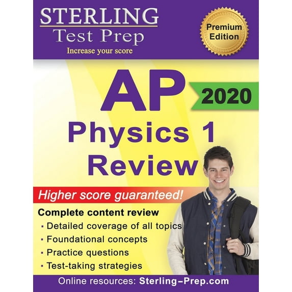 Sterling Test Prep AP Physics 1 Review : Complete Content Review for AP ...