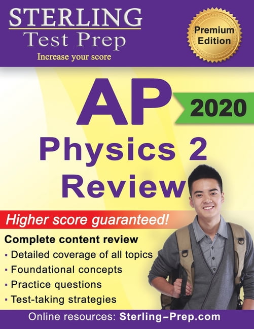 Sterling Test Prep AP Physics 2 Review Complete Content Review For AP Sterling Test Prep AP Physics 2 Review Complete Content Review For AP