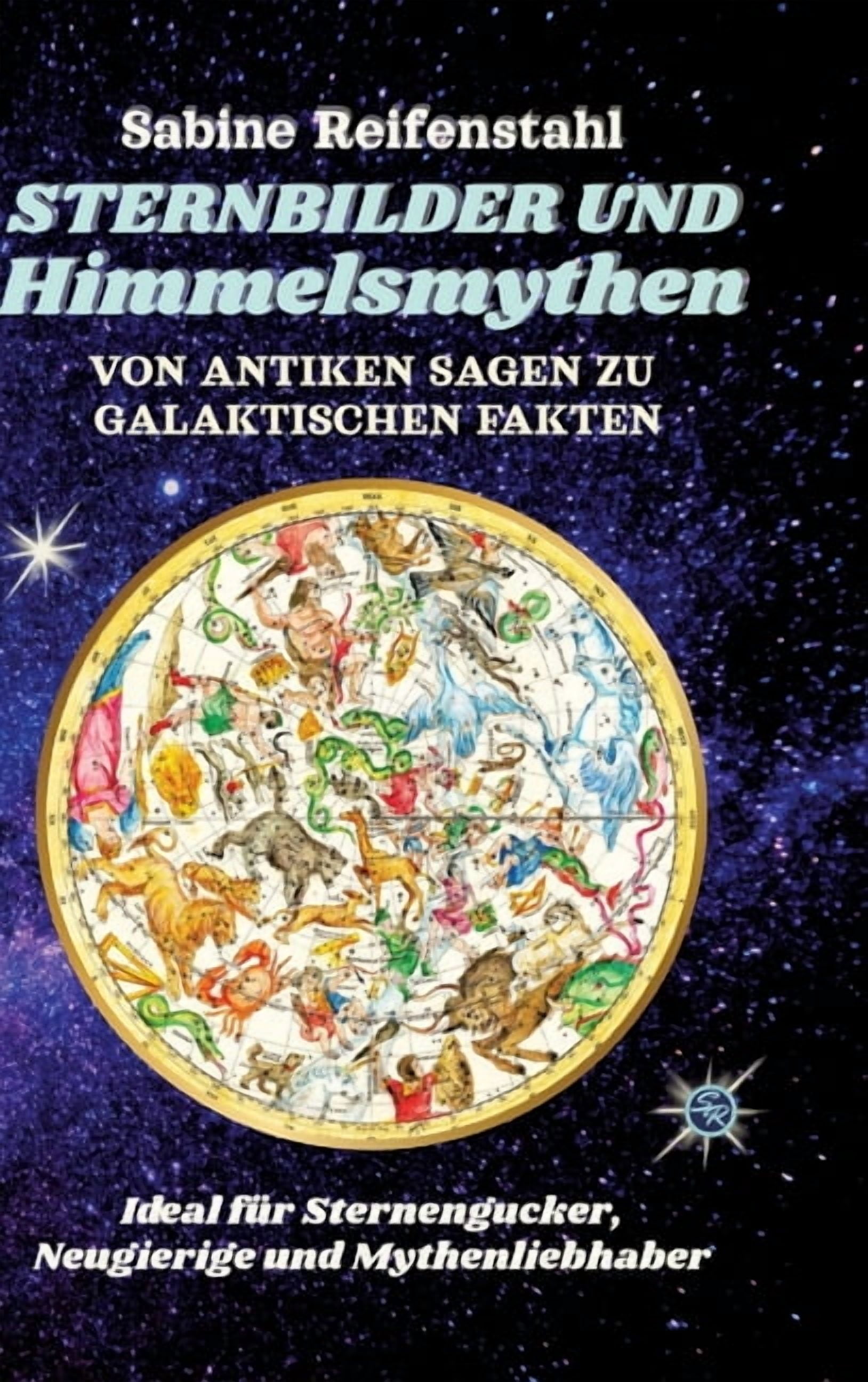 Sternbilder und Himmelsmythen: Alle 88 Sternbilder mit Sternkarten ...