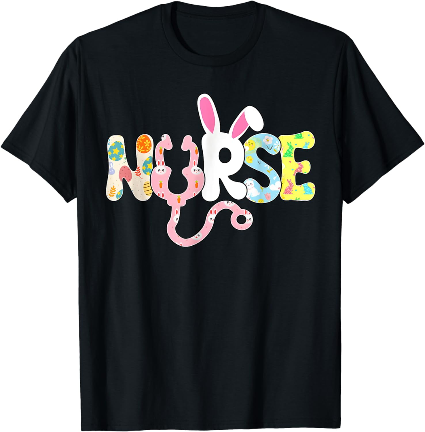 Stethoscope Scrub Nurse Life Easter Day Cute Bunny With Eggs T-Shirt ...