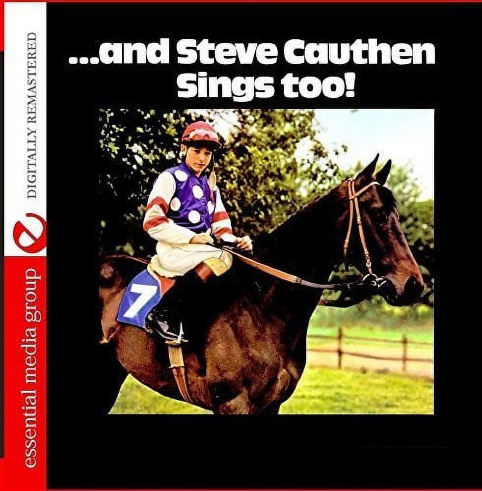 Steve Cauthen - And Steve Cauthen Sings Too! - Country - CD - Walmart.com